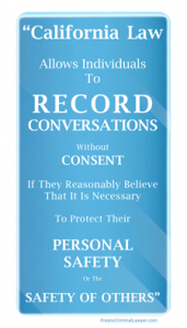 When is it Admissible to Record Someone Without Their Consen...